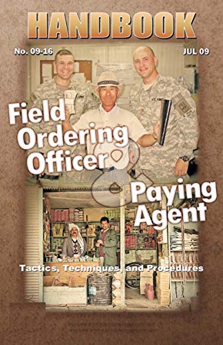 The Battlefield Field Ordering Officer & Pay Agent Handbook eBook ...