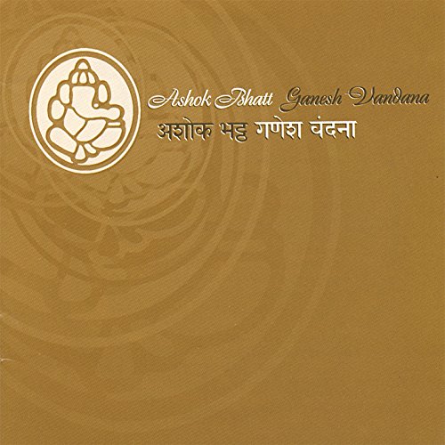 Spiele Ganesh Vandana von Ashok Bhatt auf Amazon Music ab