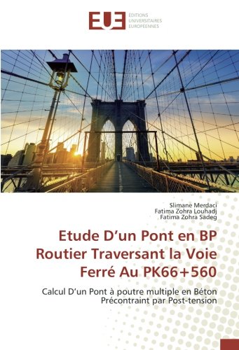 Buy Etude D’un Pont en BP Routier Traversant la Voie Ferré Au PK66+560 ...