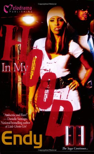 In My Hood 2: Endy: 9781934157060: Amazon.com: Books