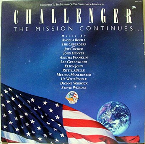 Amazon.com: Challenger, The Mission Continues... Dedicated To The ...