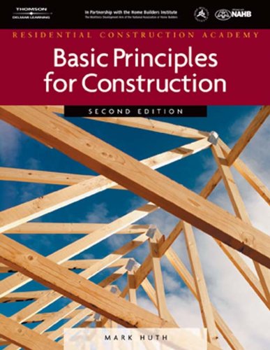 Bundle: Residential Construction Academy: Basic Principles for ...