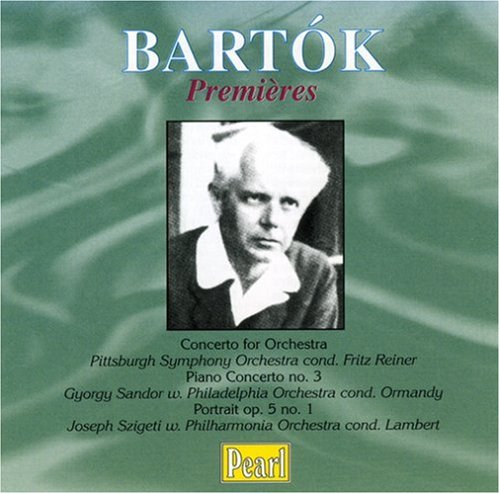 Gyorgy Sandor, Joseph Szigetti, B. Bartok, Fritz Reiner, Eugene Ormandy ...