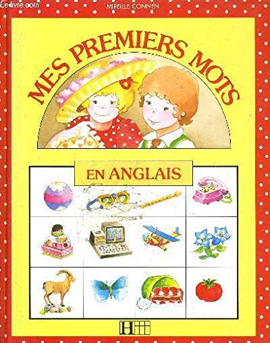 Amazon.com: Mes premiers mots en anglais: 9782010159671: Connen ...