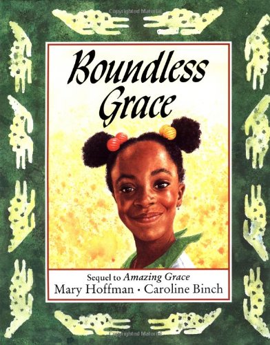 Boundless Grace : Hoffman, Mary: Amazon.co.uk: Books
