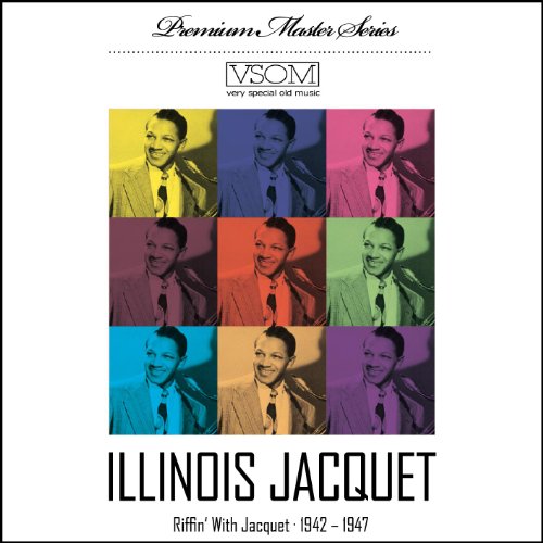 Riffin' With Jacquet (1942 - 1947) by Illinois Jacquet on Amazon Music ...