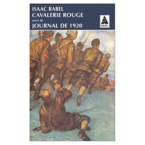 Cavalerie Rouge: Babel, Isaac: 9780785919681: Amazon.com: Books
