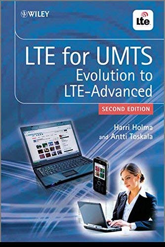 LTE for UMTS: Evolution to LTE-Advanced by Harri Holma (2011-04-25 ...