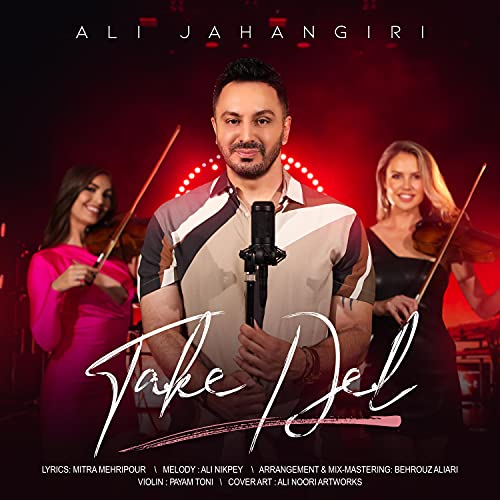 Amazon Music - Ali JahangiriのTake Del - Amazon.co.jp
