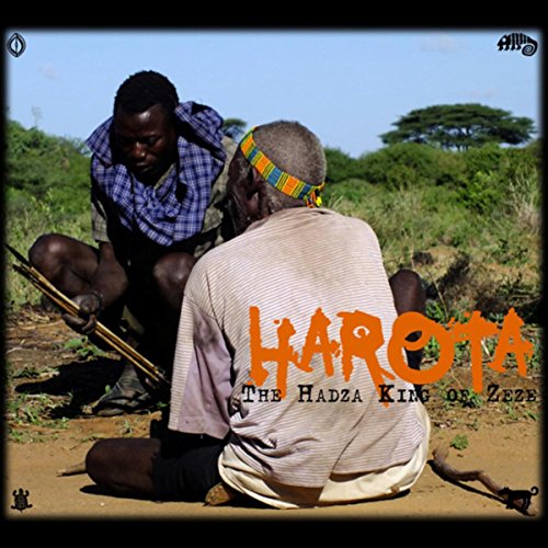 Amazon.com: The Hadza King of Zeze : Harota: Digital Music