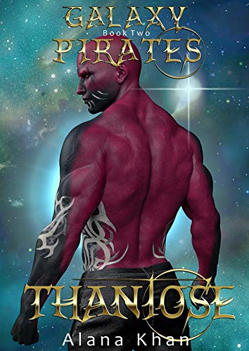 Amazon.com: Thantose: A Protective Alpha Hero Sci-Fi Romance (Galaxy ...