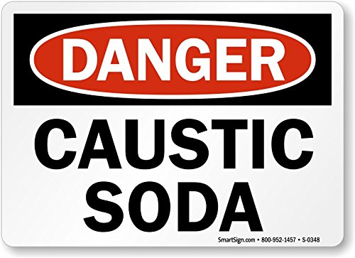 Danger: Caustic Soda, Laminated Vinyl Labels, 5" x 3.5": Industrial ...