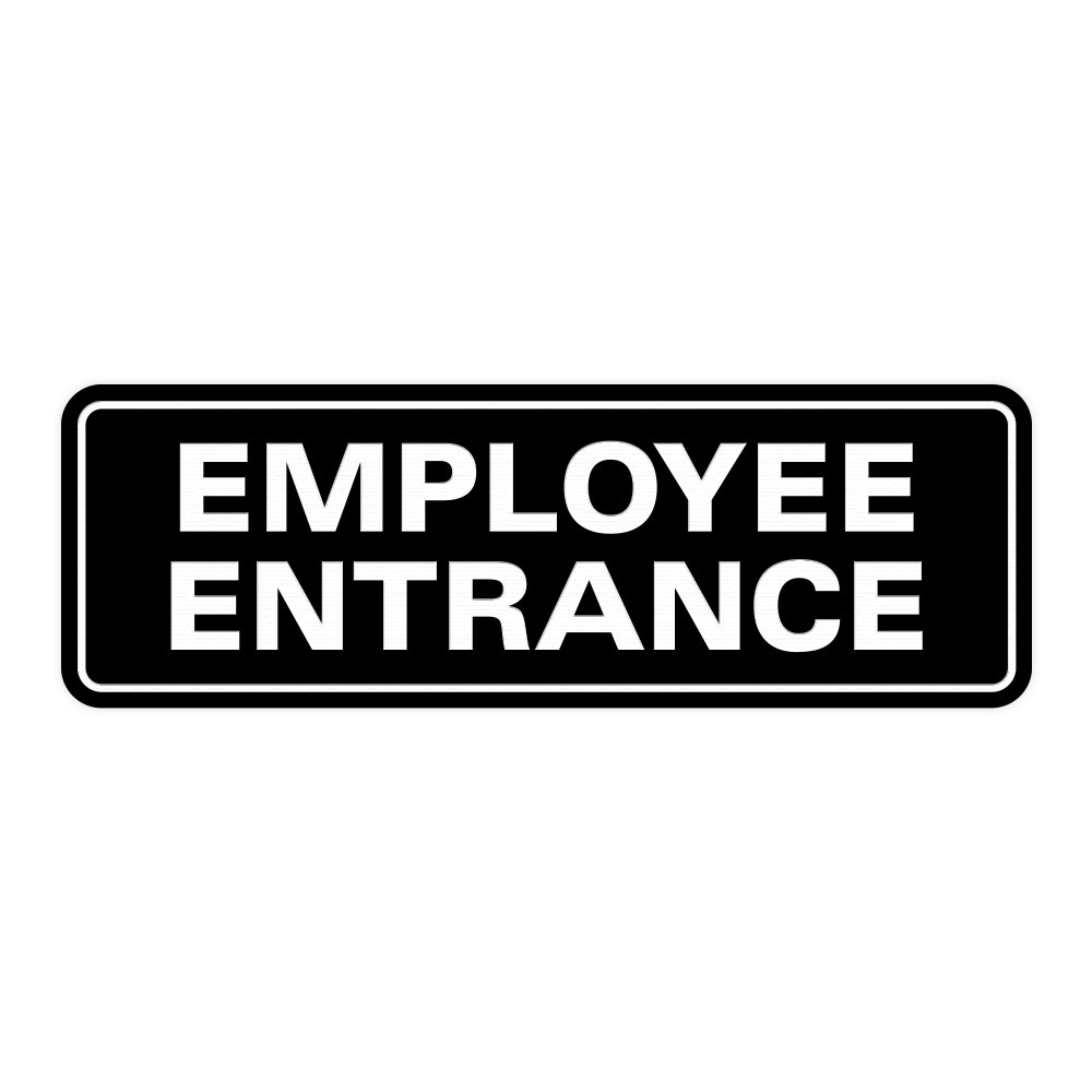 Amazon.com : Standard Employee Entrance Door/Wall Sign - Black - Large ...