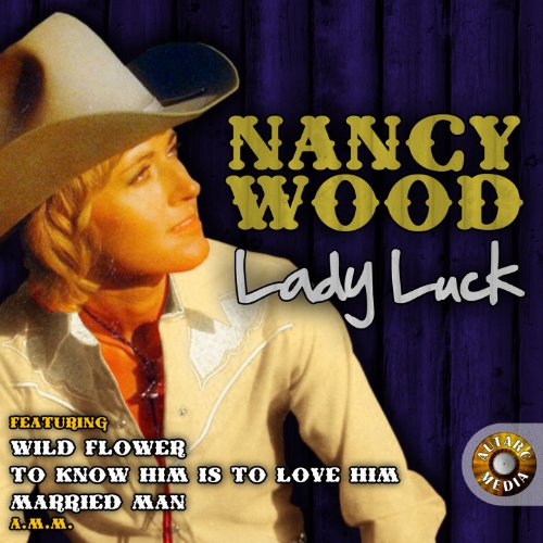 Amazon.co.jp: Nancy Wood - Lady Luck : ナンシー・ウッド: Digital Music