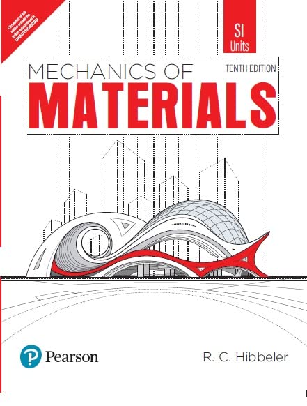 MECHANICS OF MATERIALS, 10TH EDITION