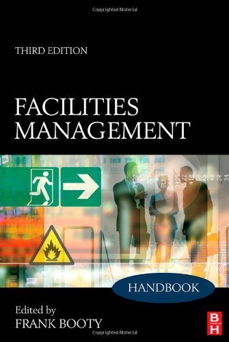 Facilities Management Handbook, Third Edition by Frank Booty (2006-08 ...