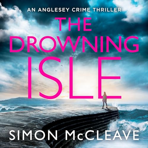 The Drowning Isle: The Anglesey, Book 4 (Audio Download): Simon ...