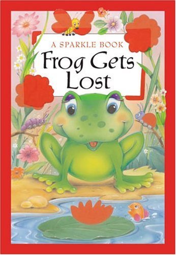 Frog Gets Lost: A Saprkle Book: The Book Company: 9781740474931: Amazon ...