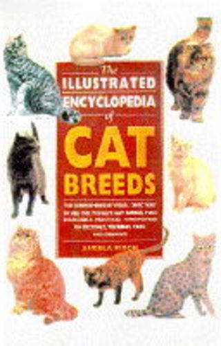 Buy The Illustrated Encyclopedia of Cat Breeds Book Online at Low ...