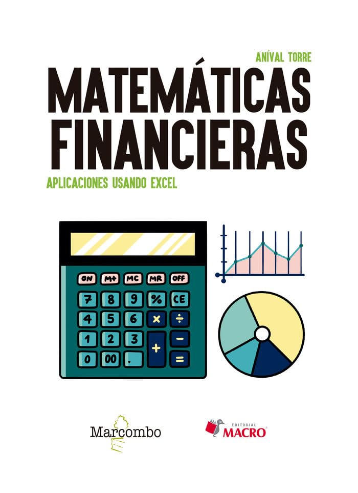 Matemáticas financieras. Aplicaciones usando Excel (Macro) : Torre ...