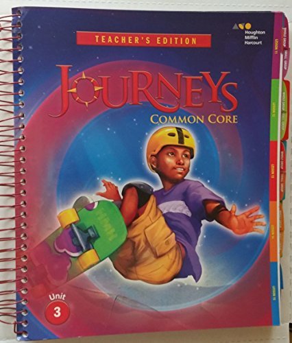 Journeys: Teacher's Edition Volume 3 Grade 6 2014 [12/31/2012] HOUGHTON MIFFLIN HARCOURT ...