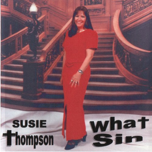Amazon MusicでSusie ThompsonのWhat Sinを再生する