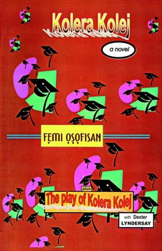 Amazon.com: Kolera Kolej: And The Play of Kolera Kolei: 9789783325982 ...