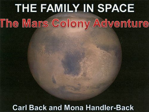 Amazon.com: The Mars Colony Adventure (The Family In Space Book 1 ...