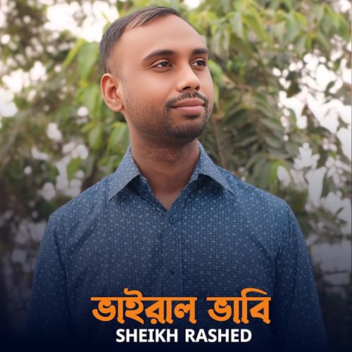 Play Viral Vabi by Sheikh Rashed on Amazon Music