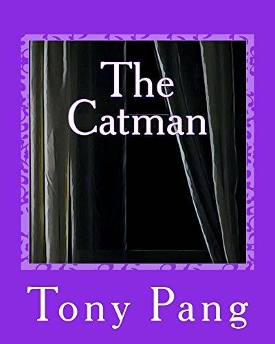 Amazon.com: The Catman eBook : Pang, Tony: Kindle Store