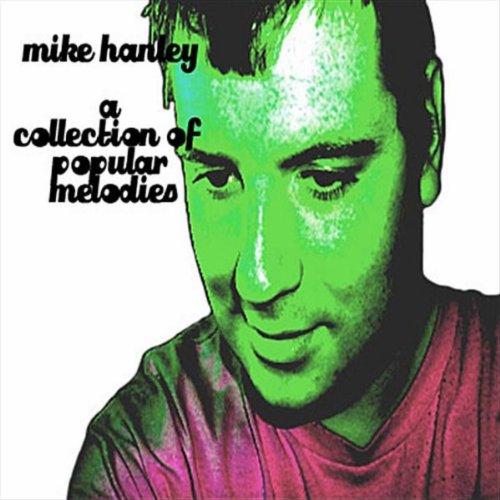 Play A Collection of Popular Melodies by Mike Hanley on Amazon Music