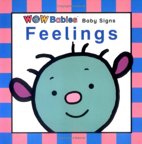 Baby Signs - Feelings (WOW Babies): Sam Williams: 9780954728366: Amazon ...