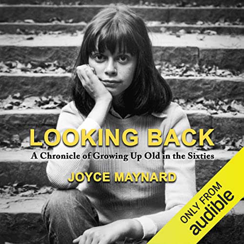 Amazon.com: Looking Back: A Chronicle of Growing Up Old in the Sixties ...