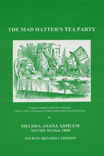 The Mad Hatter's Tea Party - Fourth Revised Edition by Melissa Assilem ...