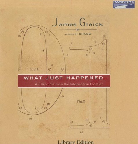 Amazon.com: What Just Happened: A Chronicle from the Information ...