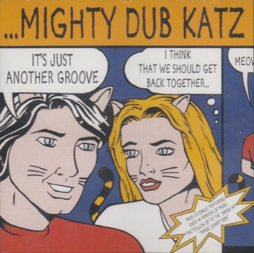 Mighty Dub Katz (Artist) - It's Just Another Groove - Amazon.com Music