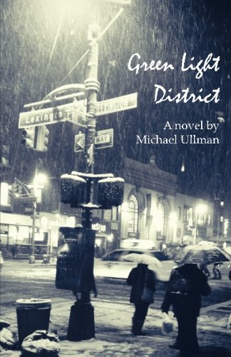 Green Light District: Ullman, Michael, Wolfson, Seth: 9781515270652 ...