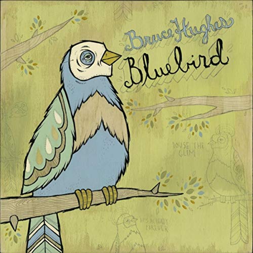 Amazon.co.jp: Bluebird : Bruce Hughes: Digital Music