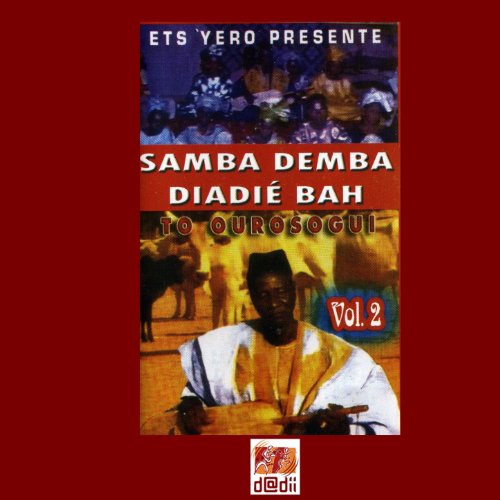 Amazon.com: To Ourosoghi, vol.2 : Samba Demba Diadié Bah: Digital Music