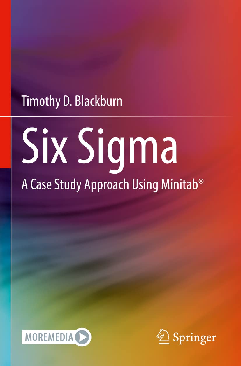 Buy Six Sigma: A Case Study Approach Using Minitab® Book Online at Low ...