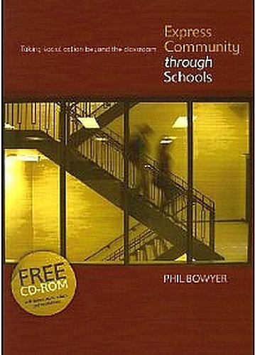 Express Community Through Schools: Taking Social Action Beyond the ...