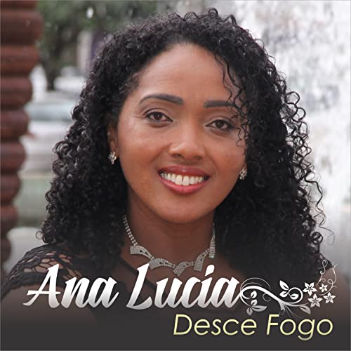 Amazon MusicでAna LuciaのDesce Fogoを再生する