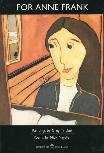 For Anne Frank: Nick Naydler, Greg Tricker: 9781851350155: Amazon.com ...