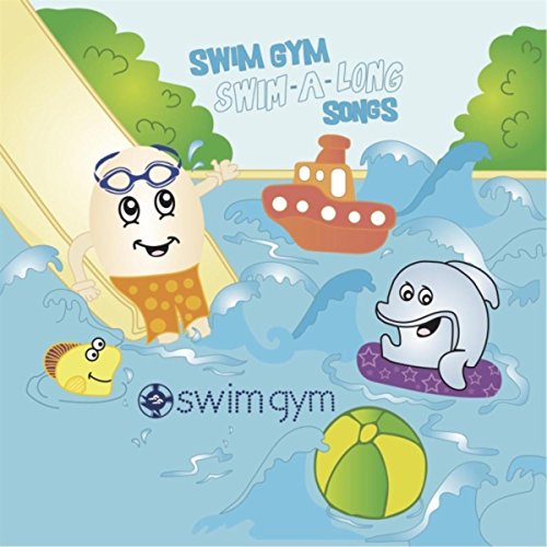Play Swim Gym Swim-a-Long Songs by Swim Gym on Amazon Music