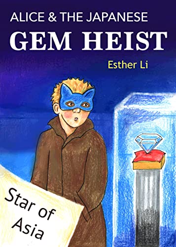 Amazon | Alice & the Japanese Gem Heist (English Edition) [Kindle edition] by Li, Esther ...