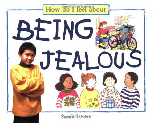 How Do I Feel About Being Jealous: Sarah Levete: 9780749640965: Amazon ...