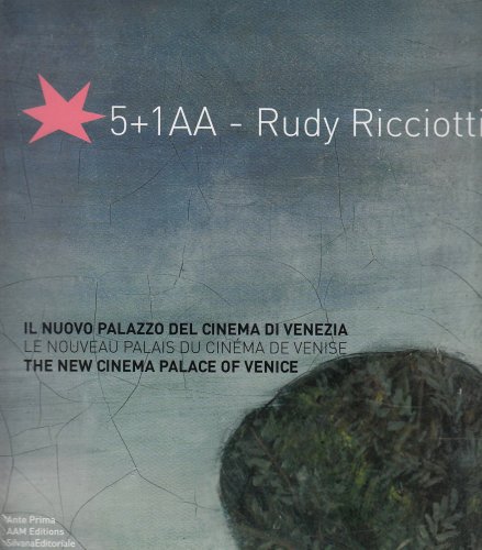 Le nouveau palais du cinéma de Venise: 5+1AA - Rudy Ricciotti, Edition ...