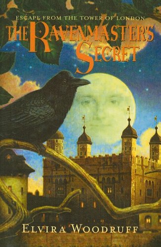 The Ravenmaster's Secret (Escape from the Tower of London): Elvira ...