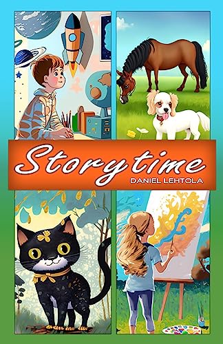 Storytime eBook : Lehtola, Daniel: Amazon.in: Kindle Store