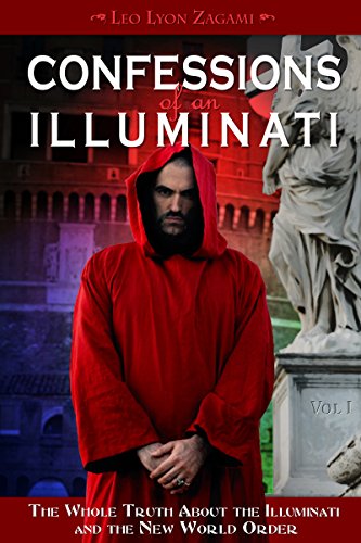 Amazon.com: Confessions of an Illuminati, Volume I: The Whole Truth ...